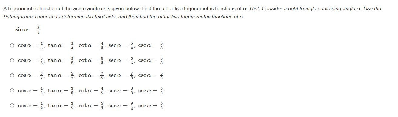 Solved A trigonometric function of the acute angle a is | Chegg.com