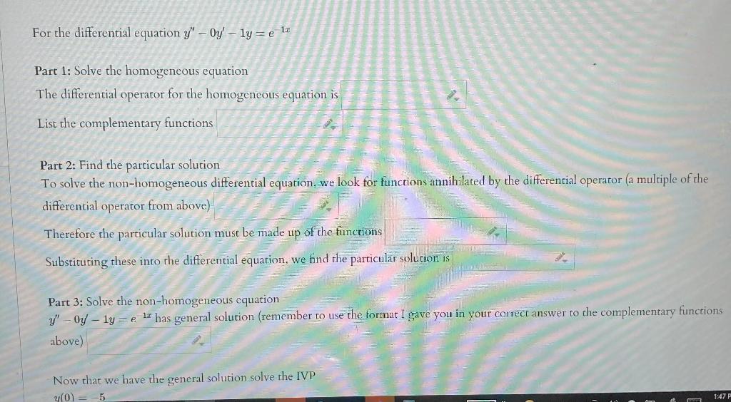 Solved For the differential equation y" - Oy - ly=e Is Part | Chegg.com