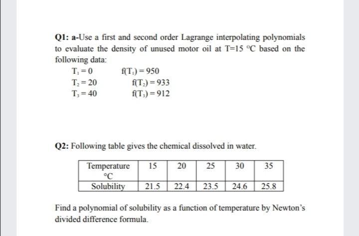 Solved Q1: a-Use a first and second order Lagrange | Chegg.com