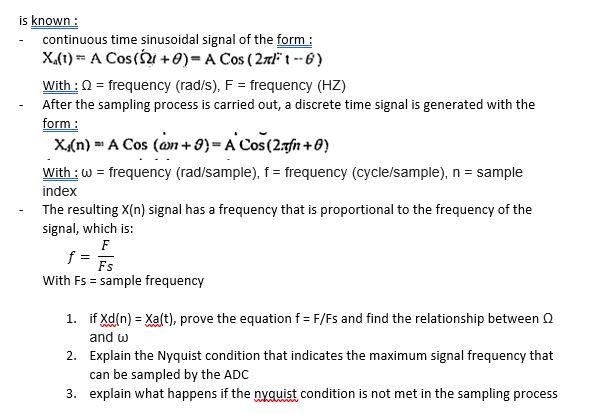 Solved is known : continuous time sinusoidal signal of the | Chegg.com