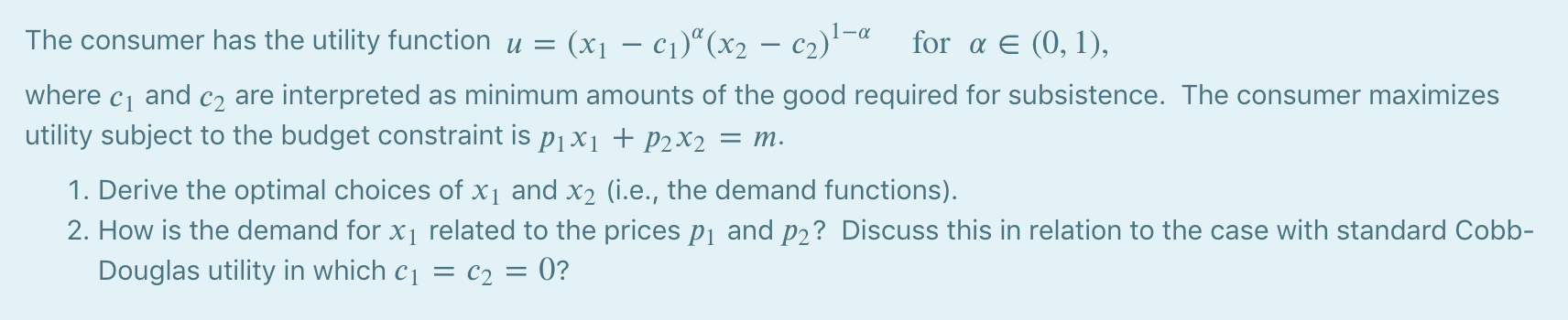 Solved The consumer has the utility function u = (x1 – | Chegg.com