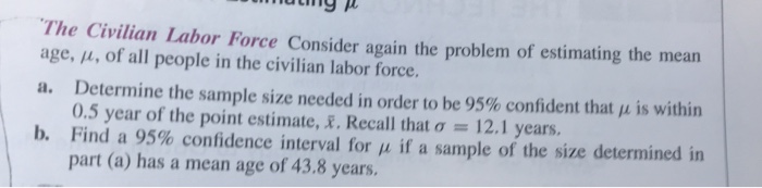 Solved The Civilian Labor Force Consider again the problem | Chegg.com