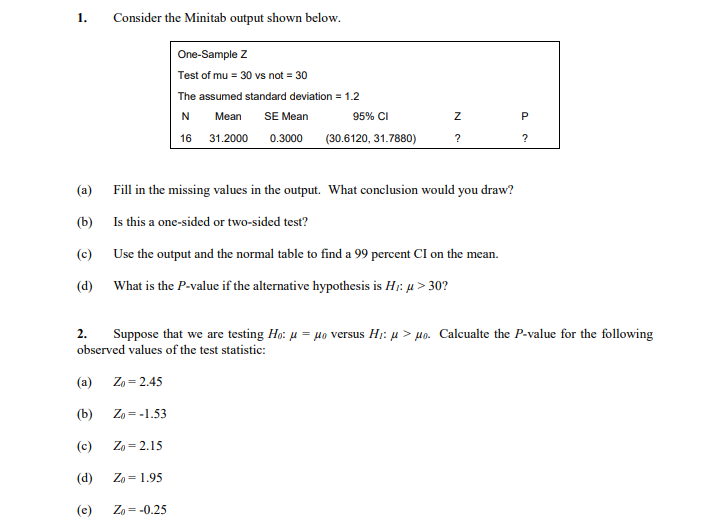 Solved 1. Consider the Minitab output shown below. | Chegg.com