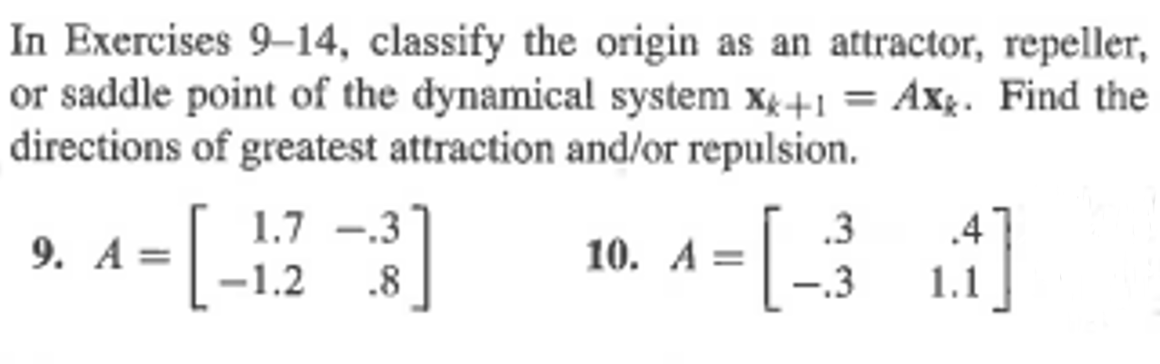 Solved In Exercises 9-14, classify the origin as an | Chegg.com