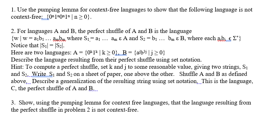 Solved 1. Use the pumping lemma for context-free languages | Chegg.com