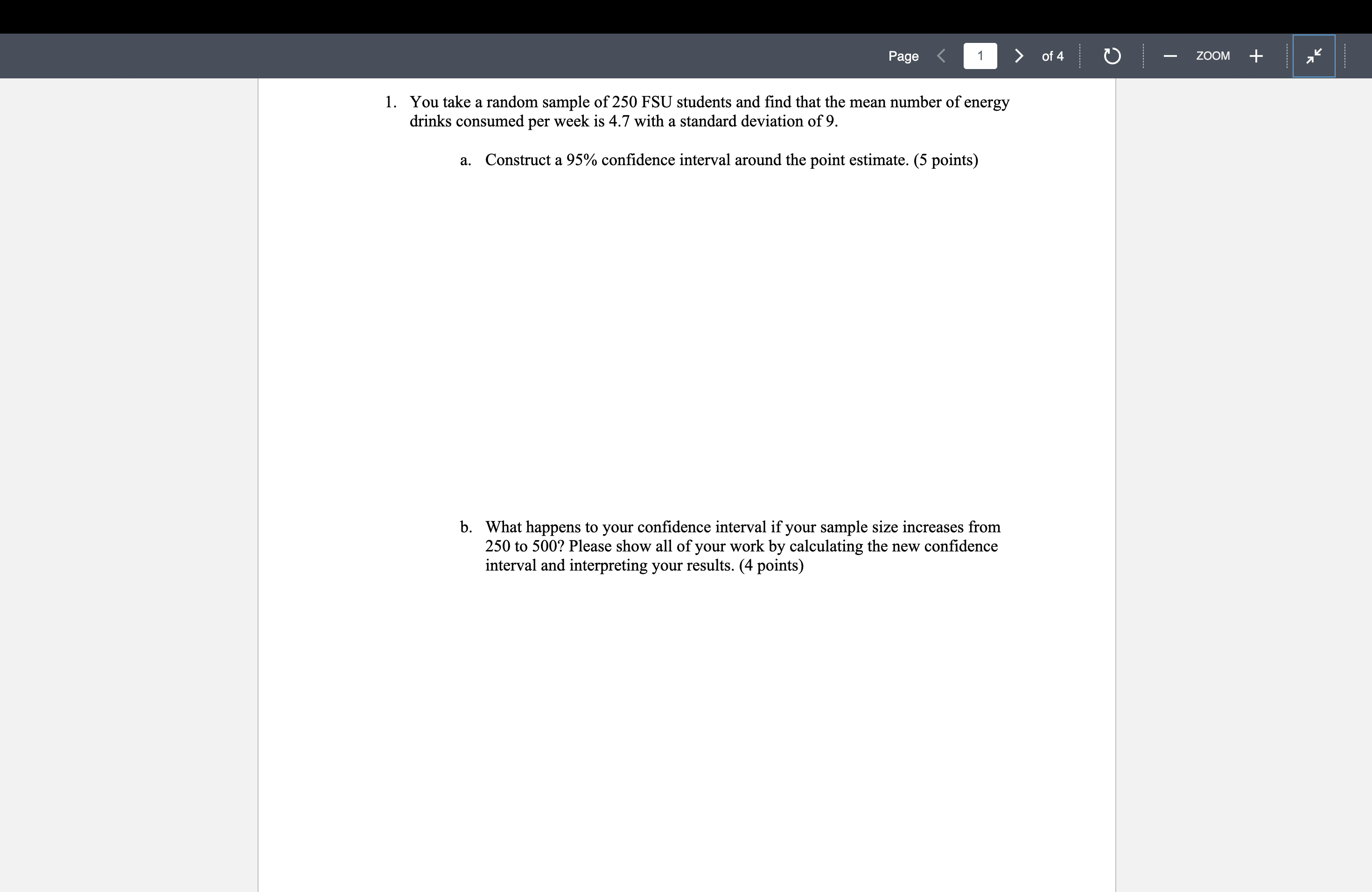 Solved 1. You take a random sample of 250FSU students and | Chegg.com