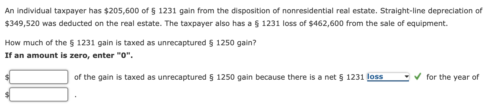 Solved An individual taxpayer has $205,600 ﻿of §1231 ﻿gain | Chegg.com
