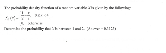 Solved The probability density function of a random variable | Chegg.com