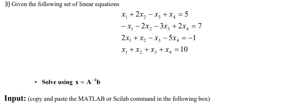 Solved 3) Given the following set of linear equations | Chegg.com