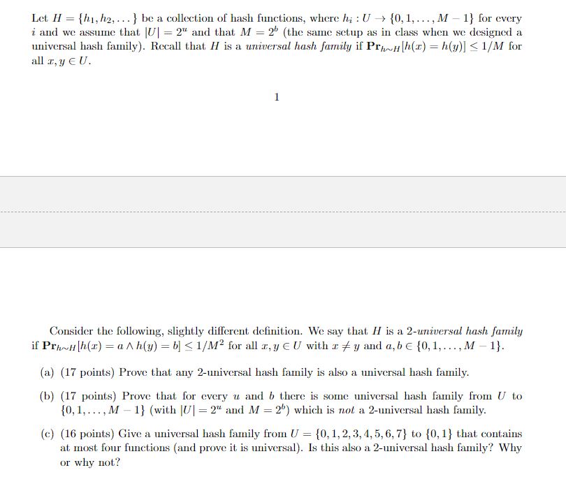 Solved Let H={h1,h2,…} be a collection of hash functions, | Chegg.com