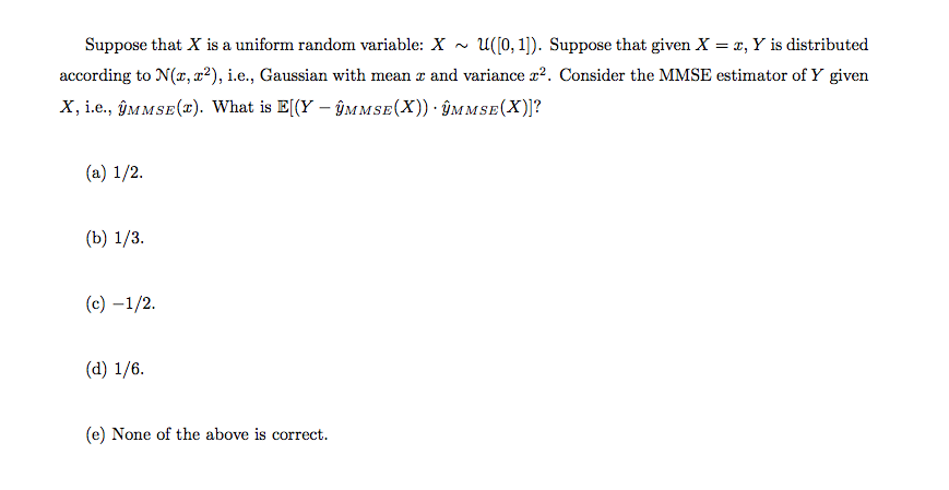Solved Suppose that X is a uniform random variable: | Chegg.com