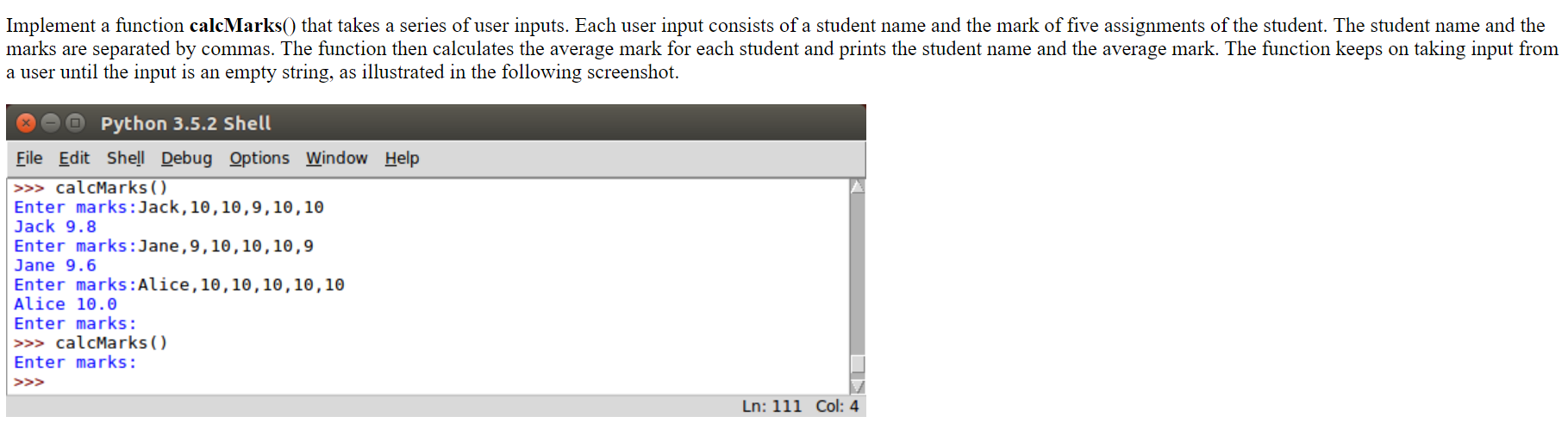 Solved Implement a function calcMarks() that takes a series | Chegg.com