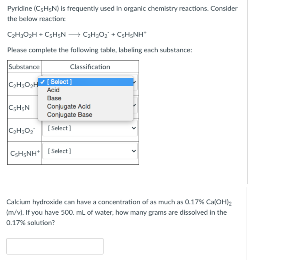 Solved Pyridine (C5H5 N) is frequently used in organic | Chegg.com