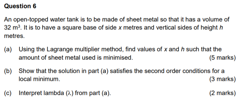 Solved Question6 An open-topped water tank is to be made of | Chegg.com Solved Question6 An open-topped water tank is to be made of | Chegg.com