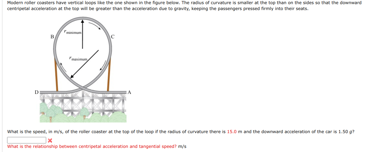 Solved Modern roller coasters have vertical loops like the | Chegg.com