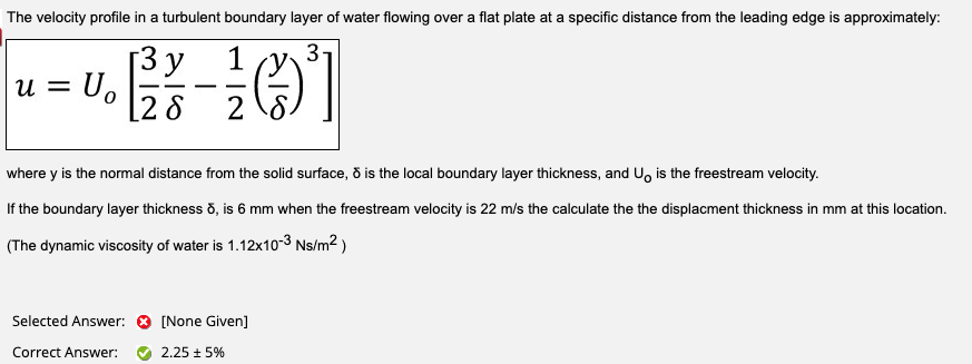 Solved The velocity profile in a turbulent boundary layer of | Chegg.com