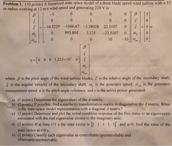 Problem 1. (10 points) A linearized state space model | Chegg.com