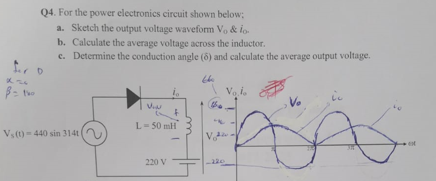 Solved Q4. For the power electronics circuit shown below; a. | Chegg.com