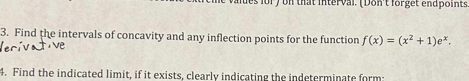 Solved Find the intervals of ﻿concavity and any inflection | Chegg.com