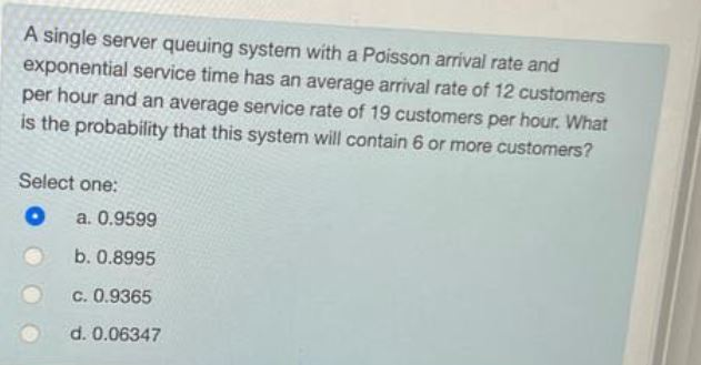 Solved A single server queuing system with a Poisson arrival | Chegg.com