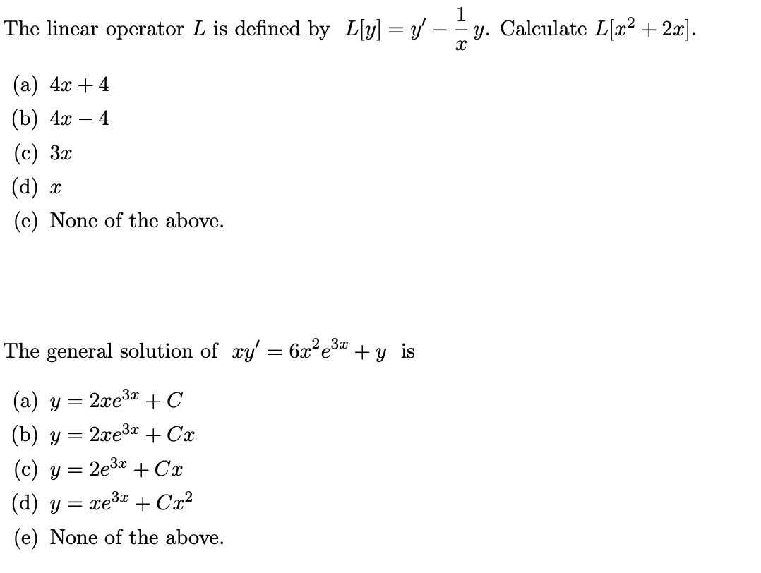 Solved The linear operator L is defined by L[y]=y′−x1y. | Chegg.com