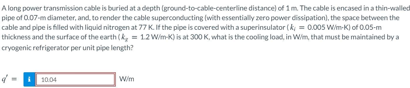 Solved A long power transmission cable is buried at a depth | Chegg.com