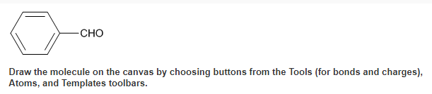 Solved CHO Draw the molecule on the canvas by choosing | Chegg.com
