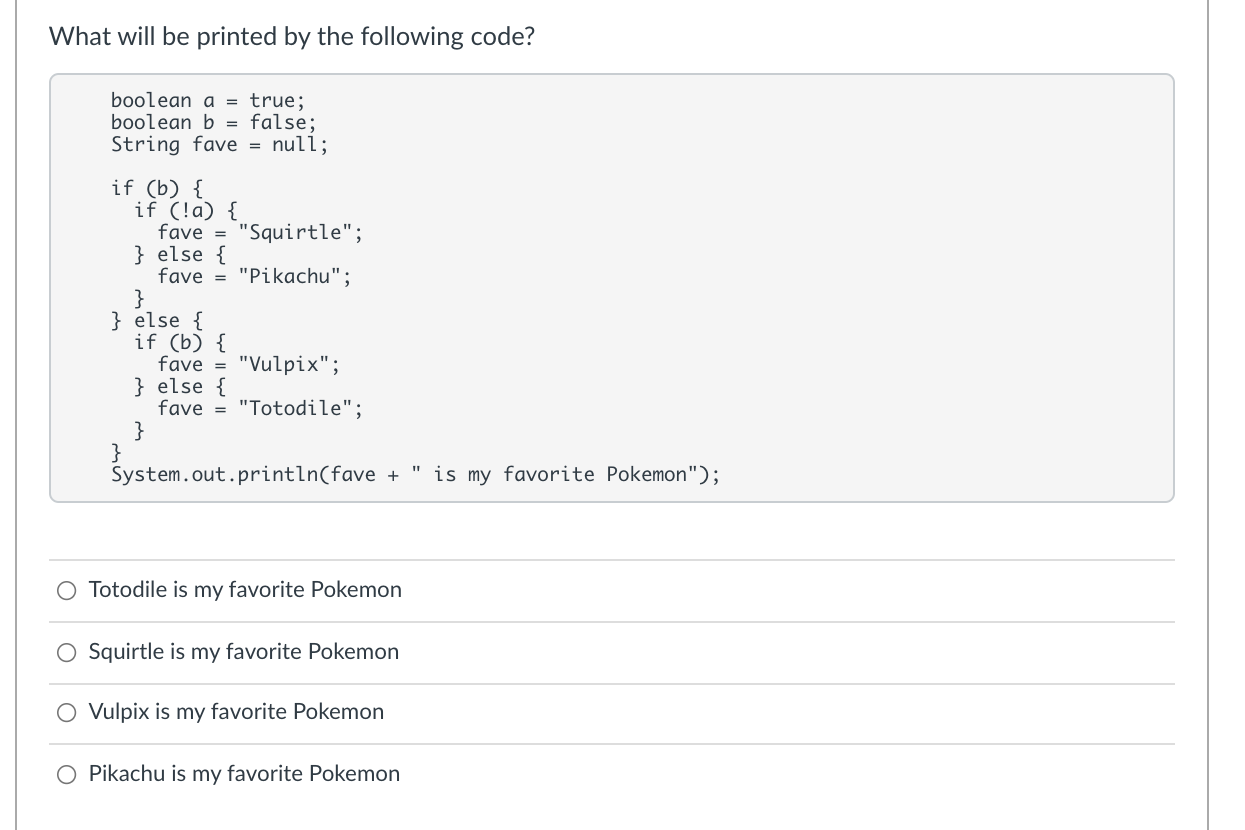 Solved What Will Be Printed By The Following Code Boolean A