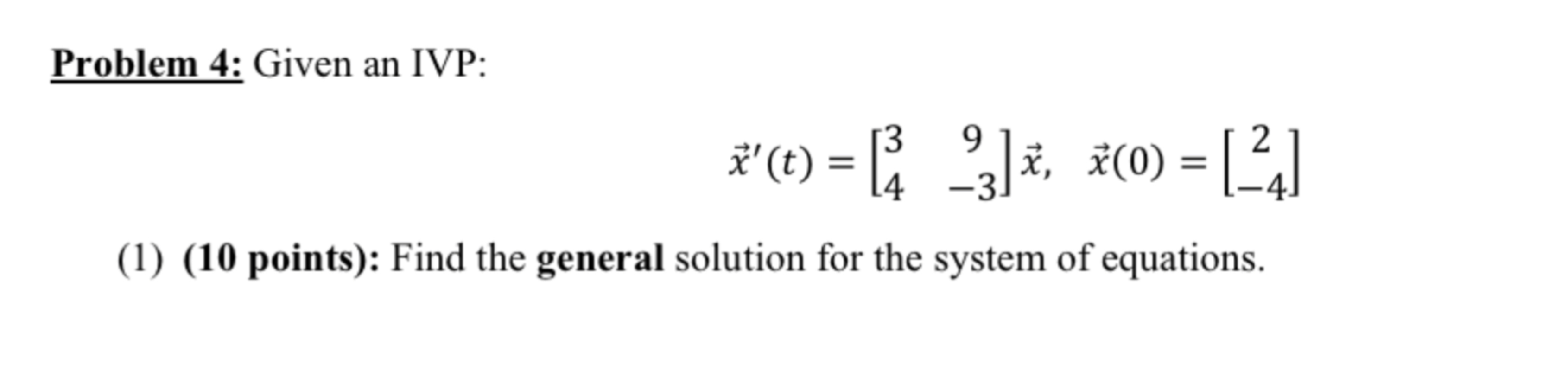 Solved Problem 4: Given an | Chegg.com