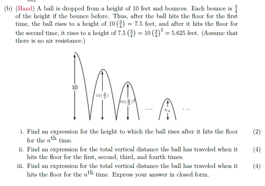 Solved (b) (Hand) A ball is dropped from a height of 10 feet | Chegg.com