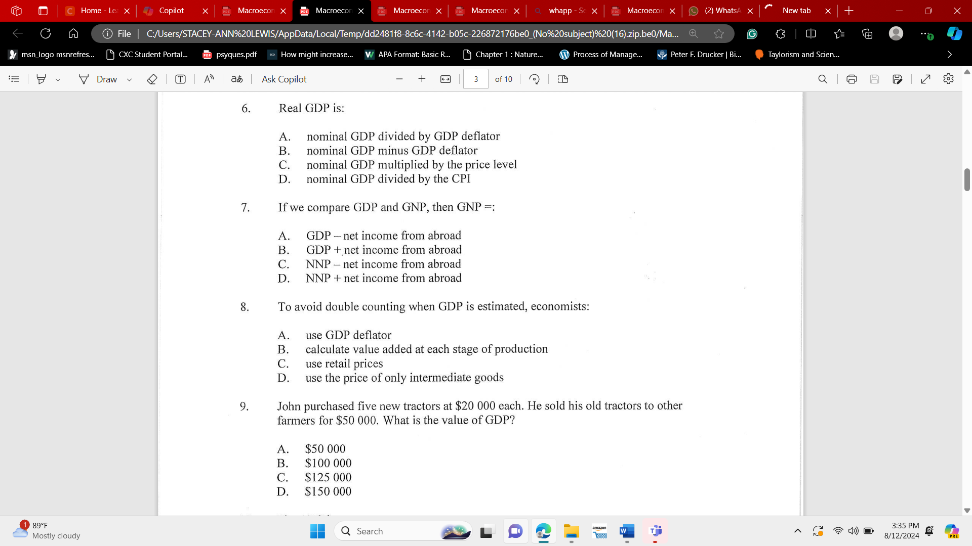 Solved Real GDP is:A. ﻿nominal GDP divided by GDP deflatorB. | Chegg.com