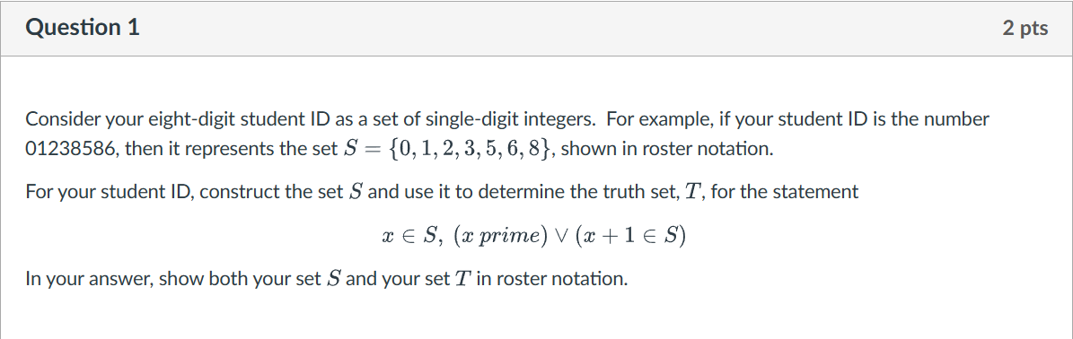 Solved Consider your eight-digit student ID as a set of | Chegg.com