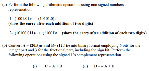 Solved (a) Perform the following arithmetic operations using | Chegg.com