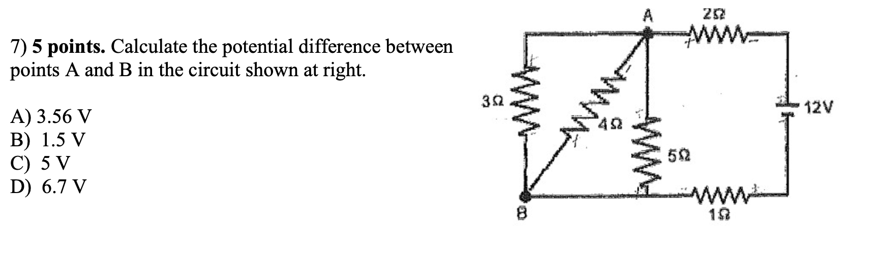 Solved 7) 5 points. Calculate the potential difference | Chegg.com