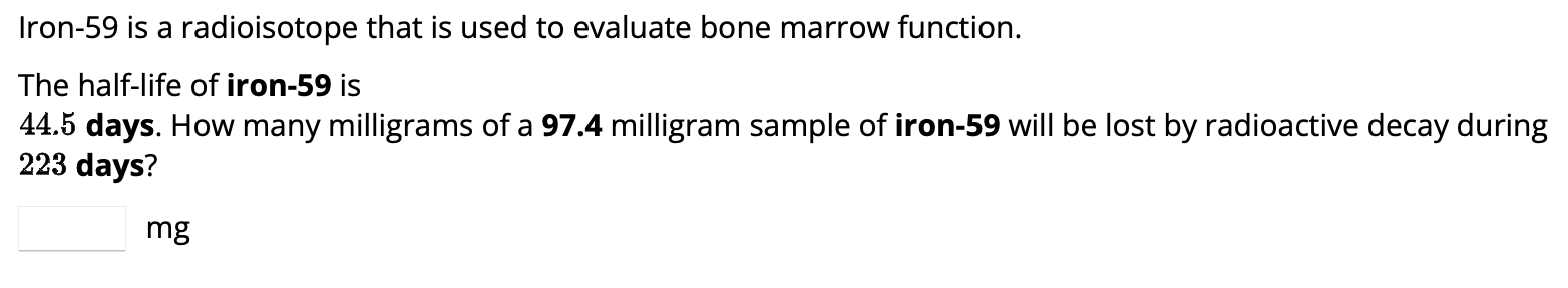 Solved Iron- 59 is a radioisotope that is used to evaluate | Chegg.com