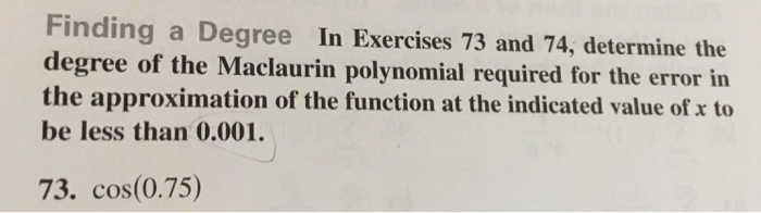 Solved Finding a Degree In Exercises 73 and 74, determine | Chegg.com