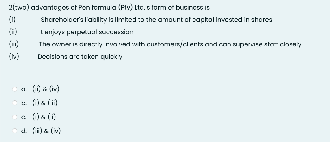 Solved 2(two) advantages of Pen formula (Pty) Ltd.'s form of | Chegg.com