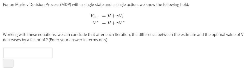 1 Value Iteration For Markov Decision Process