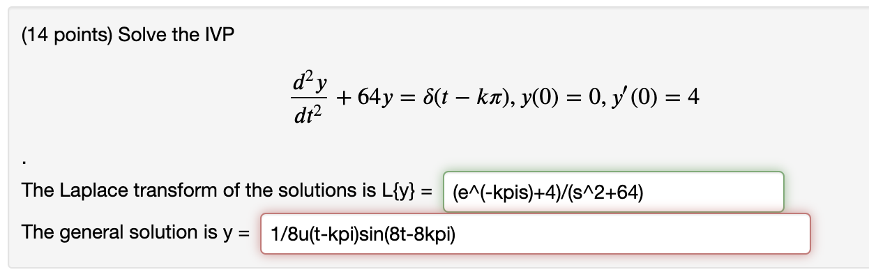 Solved (14 points) Solve the IVP | Chegg.com