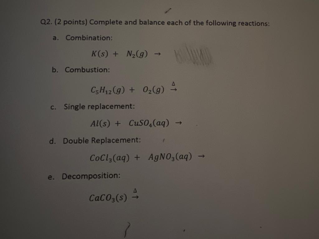 Solved Q2. (2 points) Complete and balance each of the | Chegg.com