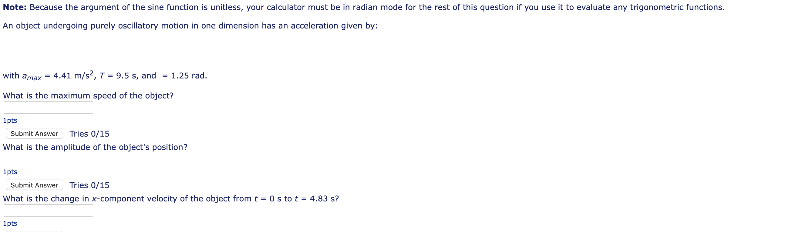 Solved Note: Because the argument of the sine function is | Chegg.com