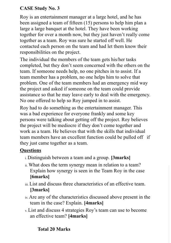 CASE Study No. 3 Roy is an entertainment manager at a | Chegg.com