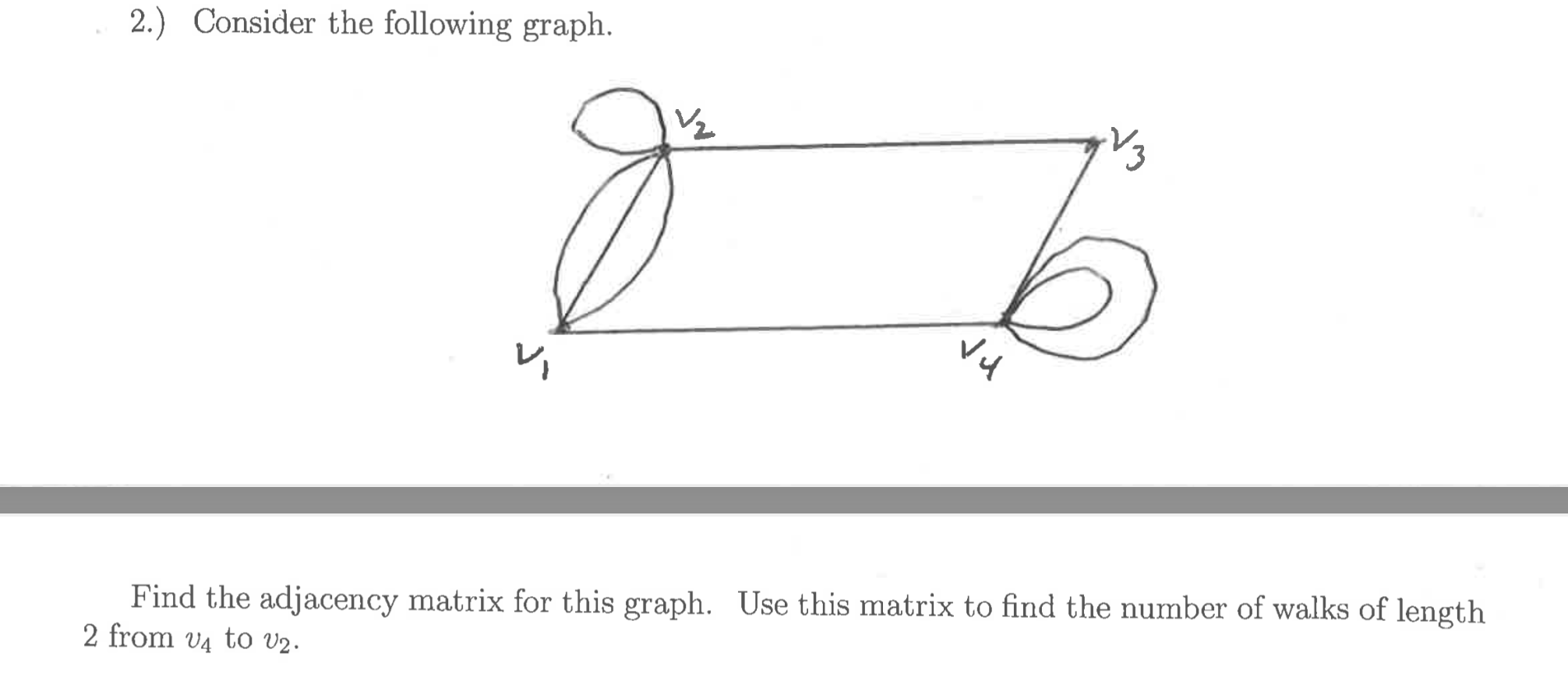 Solved by an EXPERT Consider the following graph. Find the adjacency ... Solved by an EXPERT Consider the following graph. Find the adjacency ...