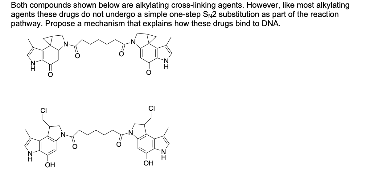 Solved Both compounds shown below are alkylating | Chegg.com