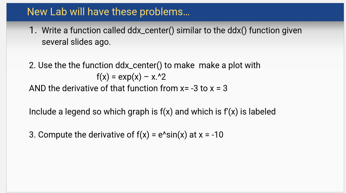 Solved 1. Write a function called ddx_center() similar to | Chegg.com
