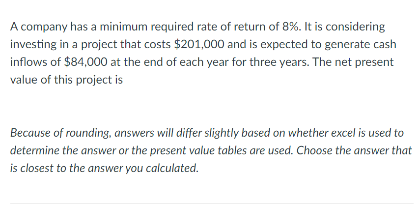 Solved А. company has a minimum required rate of return of | Chegg.com