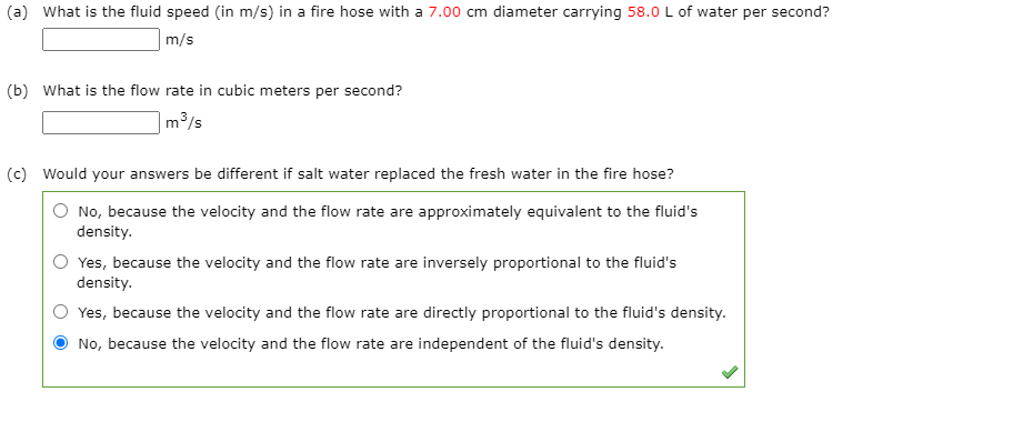 Solved (a) What is the fluid speed (in m/s) in a fire hose | Chegg.com