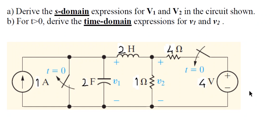 Solved a) Derive the s-domain expressions for V1 and V2 in | Chegg.com