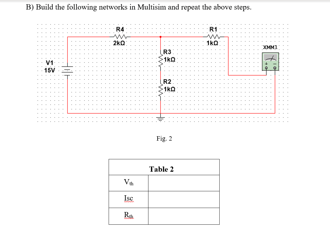 Solved A) Build the following networks in Multisim. XMMI R1 | Chegg.com