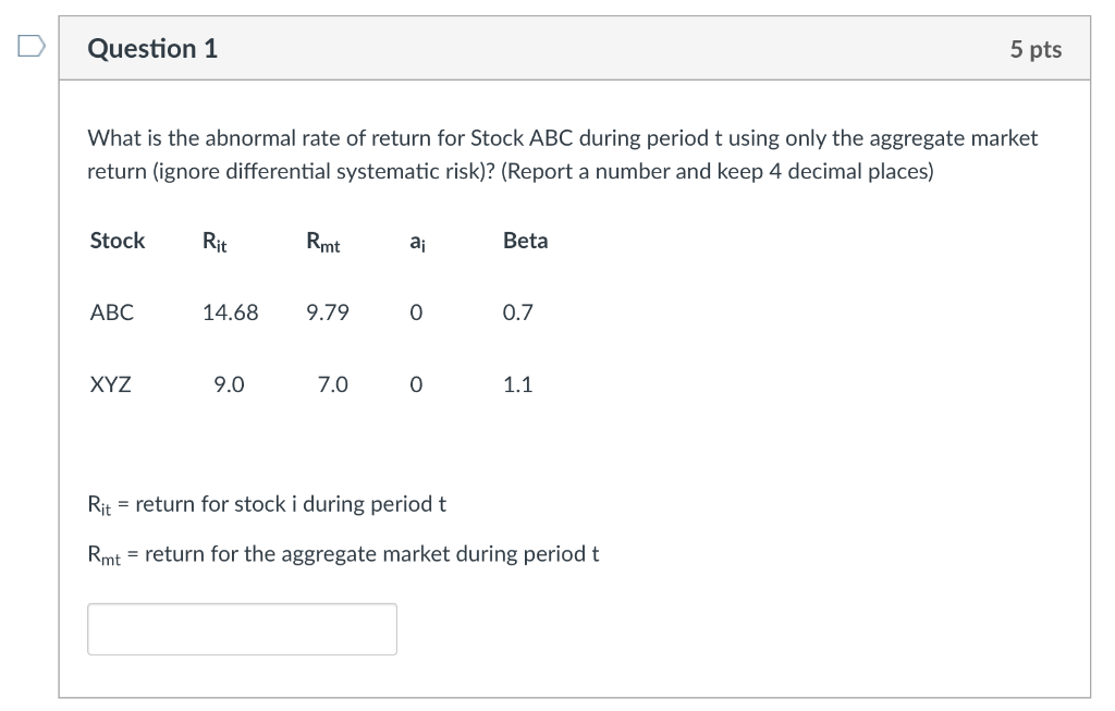 Solved What is the abnormal rate of return for Stock ABC | Chegg.com